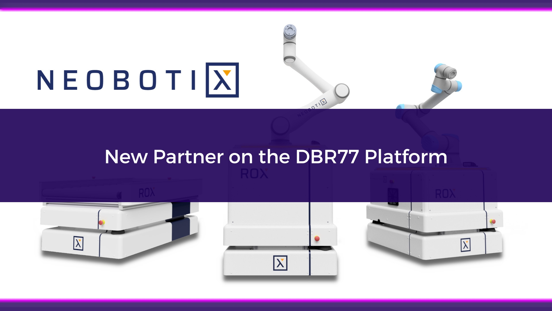 Neobotix - new Partner on the DBR77 Platform - DBR77 Robotics
